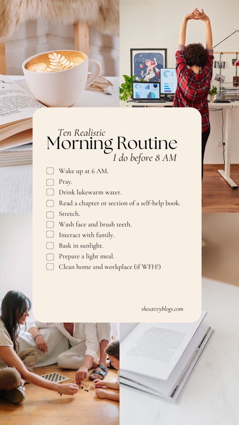 10 Realistic Morning Routine I Do Before 8 AM - She Savvy